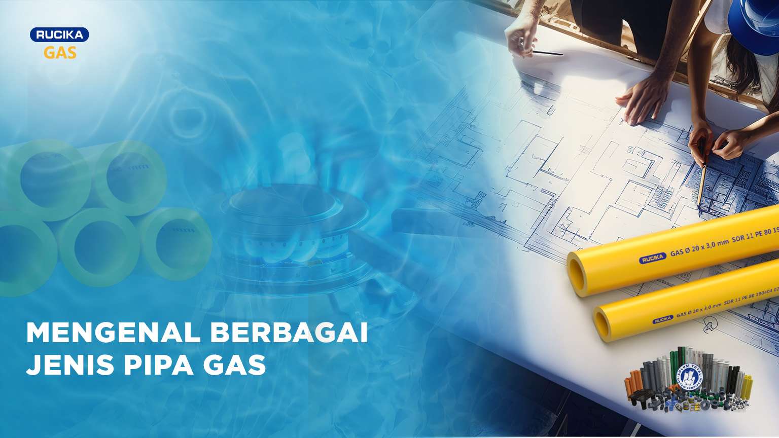 Kenali Pilihan Jenis Pipa Gas Terbaik! untuk Kebutuhan Rumah Anda