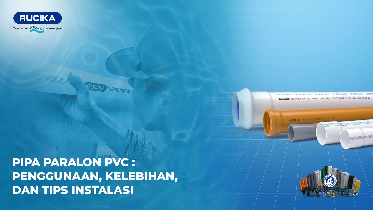 Daftar Harga dan Ukuran Pipa PVC September 2024 - RUCIKA