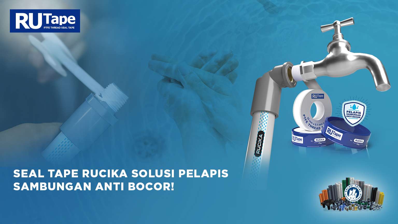 Seal Tape Rucika Solusi Pelapis Sambungan Anti Bocor